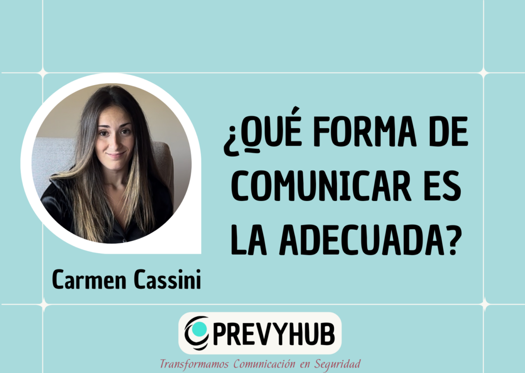 ¿Qué forma de comunicar es la adecuada? - PrevyHub